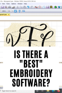 6 Best Embroidery Digitizing Software (Compared)